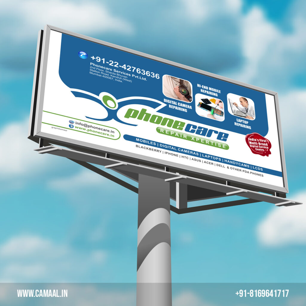 Hoarding Billboard for Phonecare Mumbai - Creativo Camaal